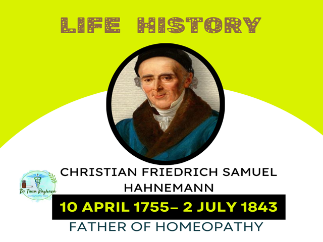 Life History of Dr. Samuel Hahnemann - Founder Of Homeopathy